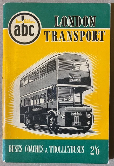 LONDON TRANSPORT BUSES Coaches & Trolleybuses Ian Allen abc 1955 £0.99 ...
