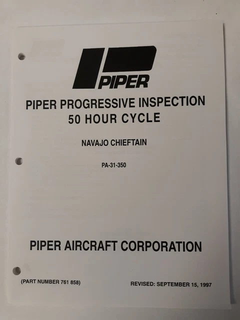 PIPER PA-31-350 NAVAJO Chieftain Progressive Inspection 50 Hour Cycle ...