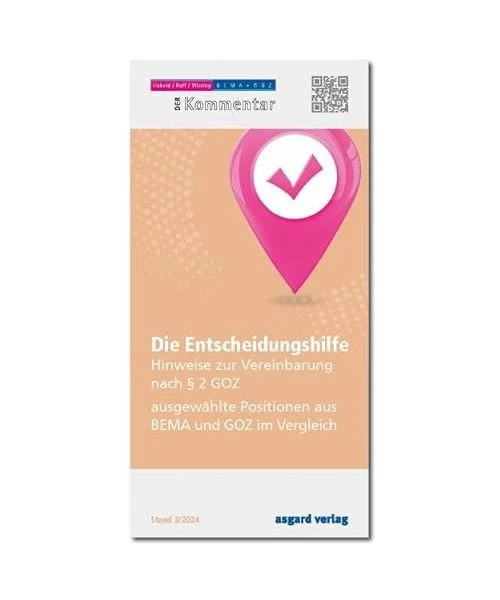 DIE ENTSCHEIDUNGSHILFE: HINWEISE zur Vereinbarung nach § 2 GOZ EUR 28 ...