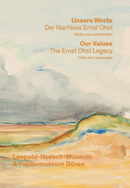 UNSERE WERTE | Renate Go*dmann | Der Nachlass Ernst Ohst | Buch | 200 S. | 2014 EUR 34,00 ...
