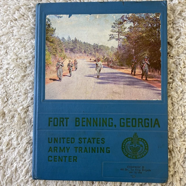 FT. BENNING, GEORGIA U.S. Army Training Center Company D May 13, 1966 £ ...