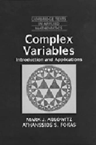 COMPLEX VARIABLES: INTRODUCTION and Applications (Cambridge Texts in Applied... £29.67 - PicClick UK