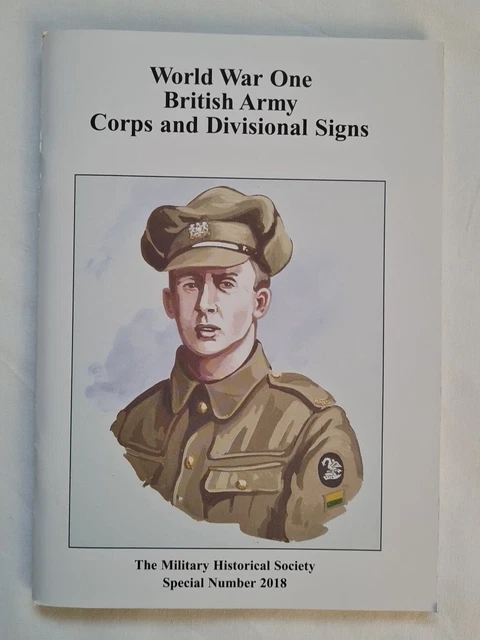 BRITISH ARMY WW1 Corps Divisional Signs First World War Uniforms ...