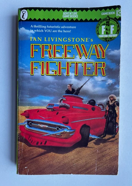 FREEWAY FIGHTER 1ST Edition Fighting Fantasy 13 Puffin Gamebook Ian ...