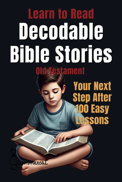 LEARN TO READ Decodable Bible Stories (Old Testament): Your Next Step ...