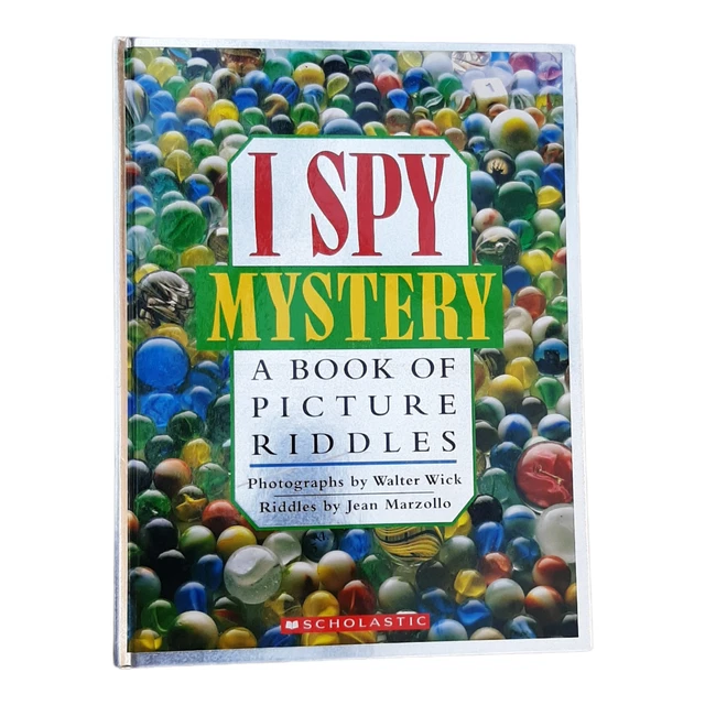 I SPY MYSTERY A Book Of Picture Riddles by Walter Wick Jean Marzollo ...