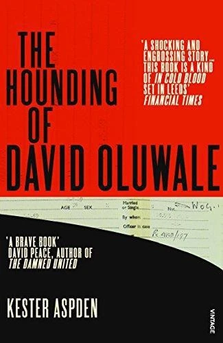 THE HOUNDING OF David Oluwale - Aspden, Kester £3.49 - PicClick UK