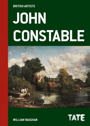 JOHN CONSTABLE (BRITISH Artists Series) by William Vaughan Book The ...