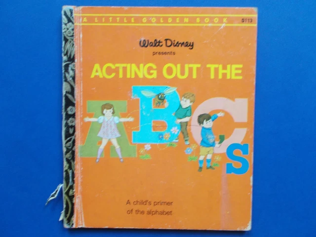 A Little Golden Book Walt Disney Presents Acting Out The Abcs Book D113 Eur 640