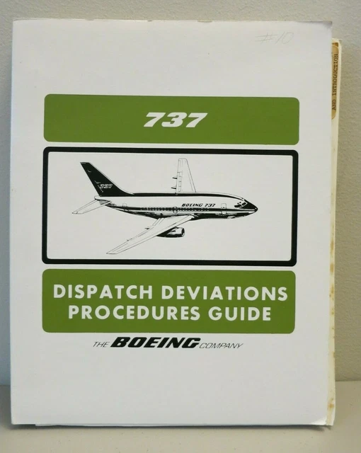 VINTAGE ORIGINAL BOEING 737 Dispatch Deviations Procedures Guide ...