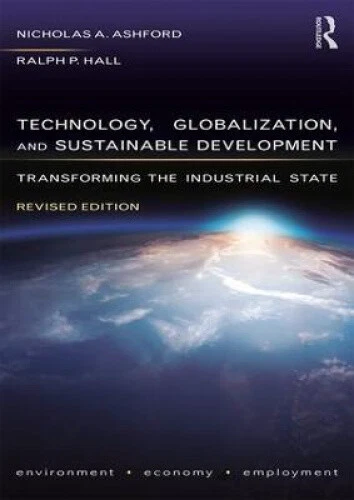 TECHNOLOGY, GLOBALIZATION, AND Sustainable Development: Transforming ...
