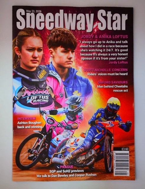 SPEEDWAY STAR MAGAZINE 23 Mai 2026 Jordy & Anika Loftus, Ashton Boughen ...