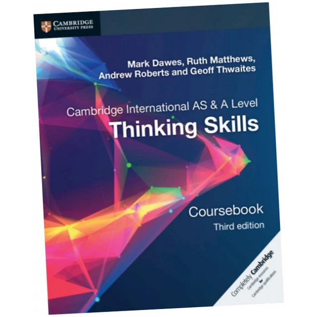 CAMBRIDGE INTERNATIONAL AS/A Level Thinking Skills Coursebook ...