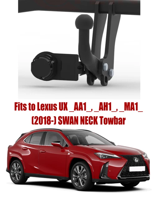 SWAN NECK TOW Bar For LEXUS UX AA1,AH1,MA1 (2019-) & 7 Pin Bypass Relay ...