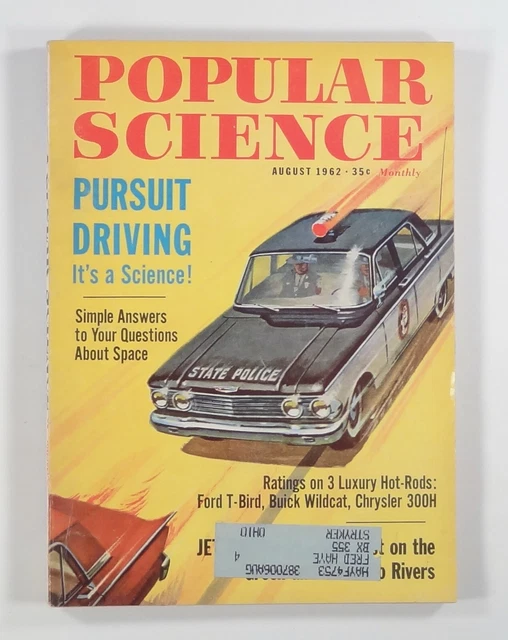 1962 AUG POPULAR SCIENCE Space Missions POLICE PURSUIT DRIVING Ford ...