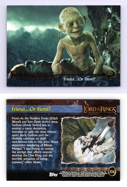 FRIEND..OR FIEND? #106 Lord Of Rings Return Of The King Update 2004 ...