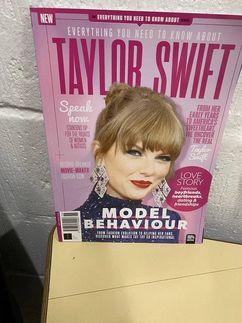 TAYLOR SWIFT MAGAZINE Model Behaviour Everything You Need To Know First ...