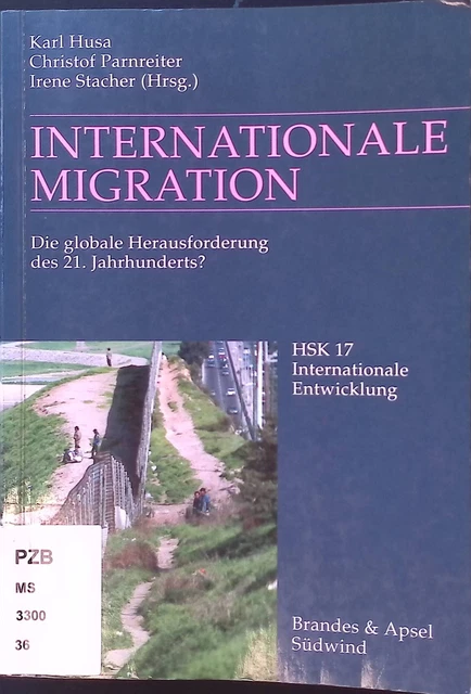 INTERNATIONALE MIGRATION : die globale Herausforderung des 21. Jahrhunderts?. Er EUR 10,50 ...