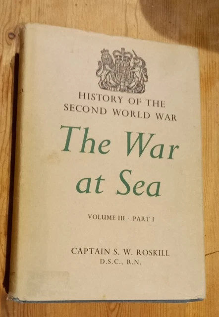 HISTORY OF SECOND World War: The War At Sea, Volume III•PT 1 - Cap S. W ...