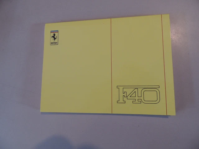 FERRARI F40 OPERATING instructions technical manual technical manual e ...