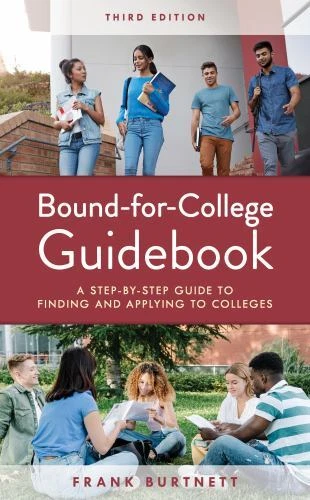 BOUND-FOR-COLLEGE GUIDEBOOK: A Step-by-Step Guide to Finding and Applying to... £5.52 - PicClick UK