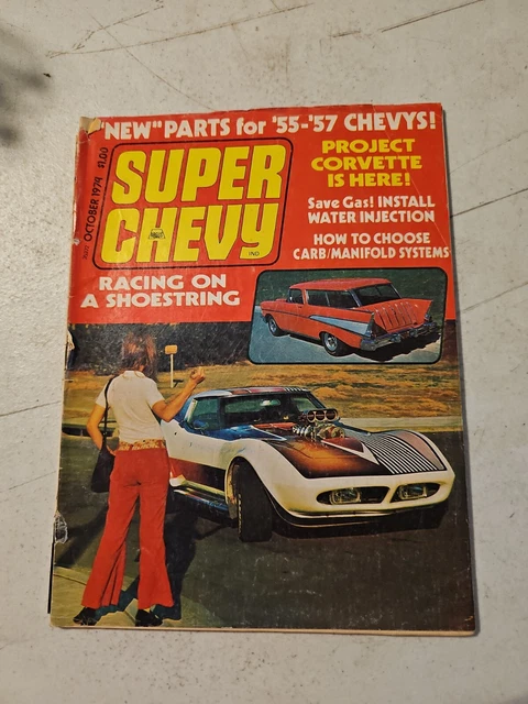 SUPER CHEVY MAGAZINE October 1974 1969 Corvette - Chevy Small Block ...
