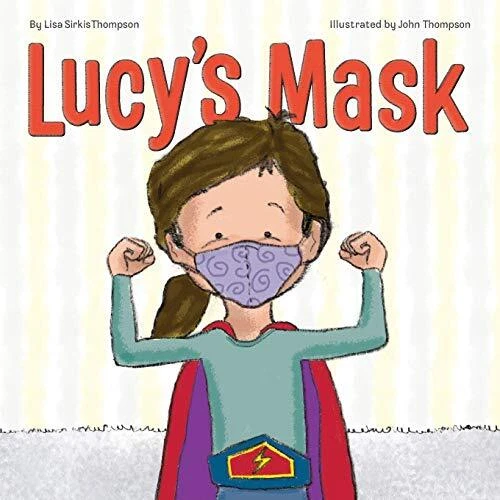 LUCY'S MASK (LUCY Book Series), Thompson, Lisa Sirkis EUR 13,15 ...
