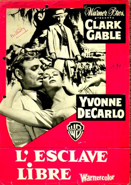 CLARK GABLE YVONNE De Carlo L'ESCLAVE LIBRE Raoul Walsh 1957 SYNOPSIS ...