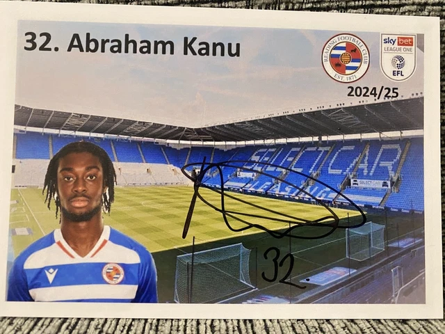ABRAHAM KANU READING Football Club 2024/25 6x4 Signed Photo £0.99 ...
