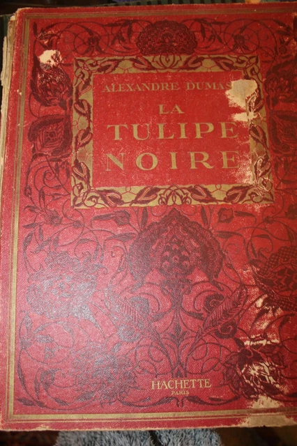 LIVRE LA TULIPE Noire Alexandre Dumas Hachette EUR 5,00 - PicClick FR