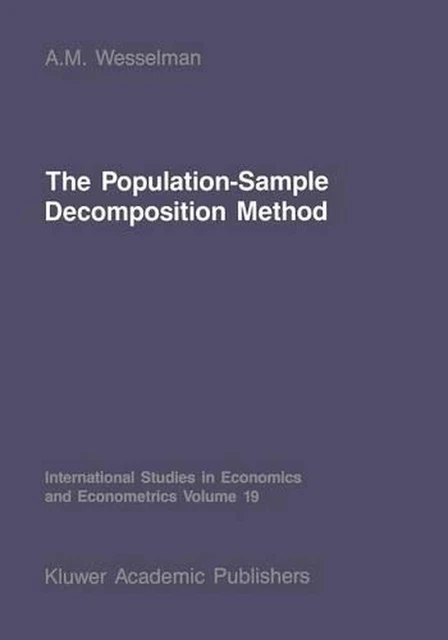 THE POPULATION-SAMPLE DECOMPOSITION Method: A Distribution-Free ...
