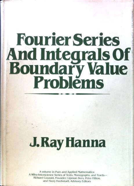 Fourier Series And Integrals Of Boundary Value Problems Pure And Applied Mathemat Eur 20 00