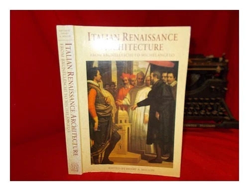 MILLON, HENRY A Italien Renaissance Architecture De Brunelleschi À ...