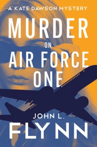 MURDER ON AIR Force One by Flynn, John L. [Paperback] NEUF EUR 27,58 ...