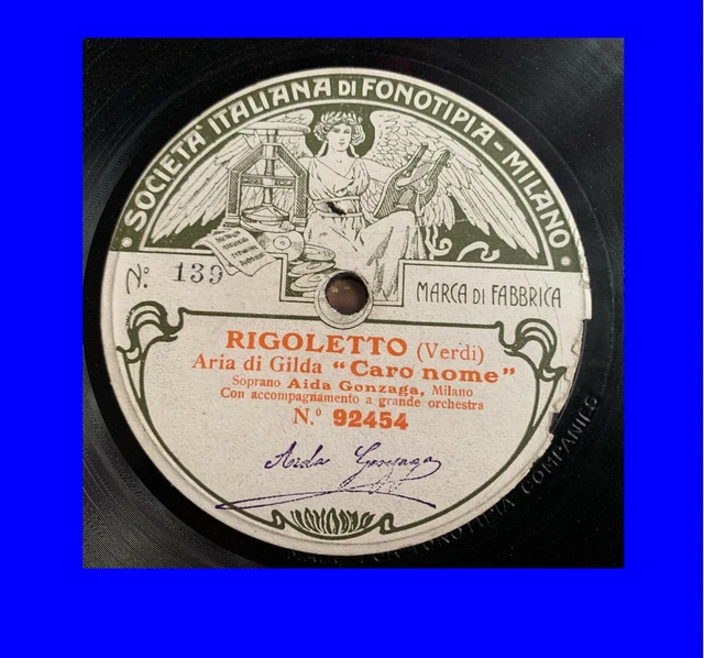 AIDA GONZAGA FONOTIPIA 92454&5 Lucia Di Lammermoor & Rigoletto 10 ¾ ...