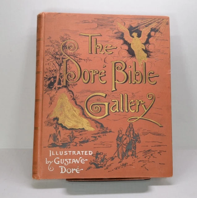 THE DORE BIBLE Gallery Illustrated by Gustave Doré Henry Altemus ...