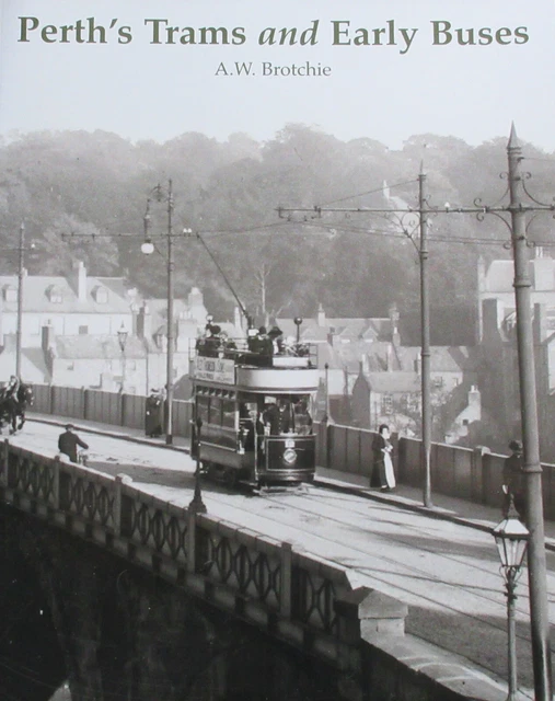 PERTH TRAMS BUSES Early Transport History Scotland NEW Bus Electric ...