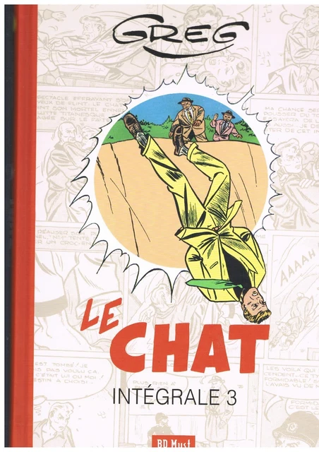 GREG &LE CHAT "INTEGRALE T3 ( épisodes 13à 19) 144 pages 700ex BD MUST ...