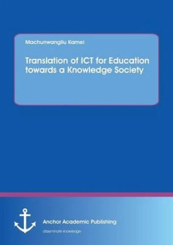 TRANSLATION OF ICT for Education towards a Knowledge Society EUR 171,08 ...