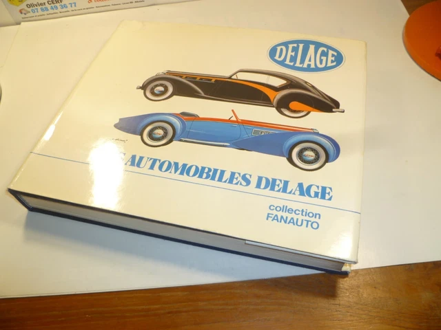 LIVRE ..DELAGE LES Automobile Delage Fanauto /Trace De Scotch EUR 230 ...