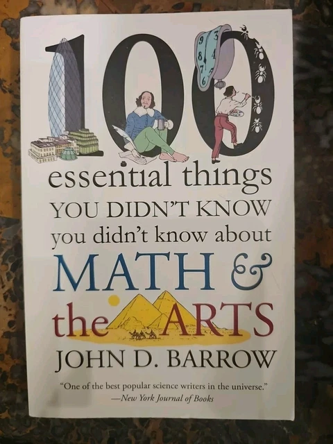 100 ESSENTIAL THINGS You Didn't Know You Didnt Know about Math and the ...