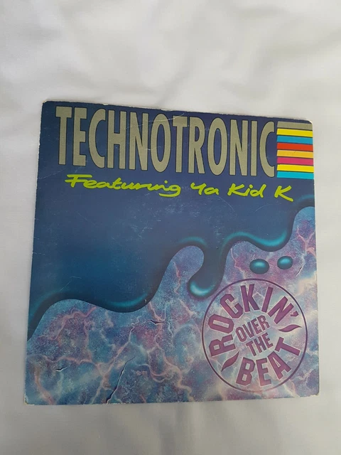TECHNOTRONIC FEATURING YA Kid K...Rockin' over the beat. 7" p/s Single ...
