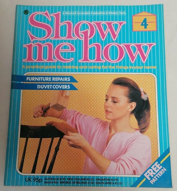MAGAZINE - SHOW Me How Guide To Making & Caring For Things In Your Home ...