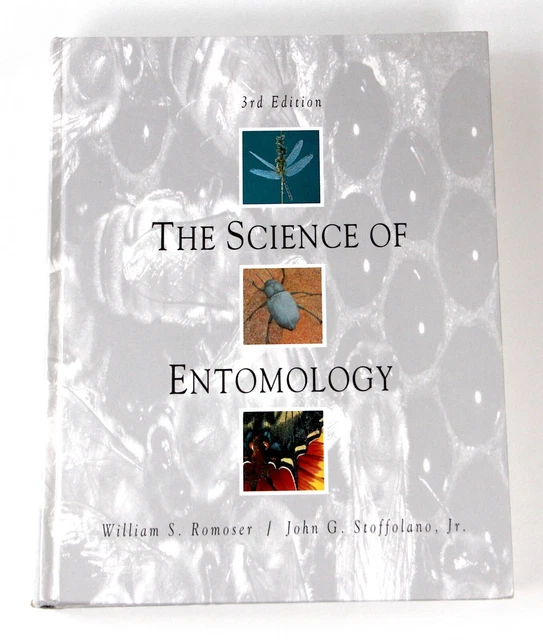 SCIENCE OF ENTOMOLOGY William S. Romoser John G. Stoffolano Jr. Signed ...