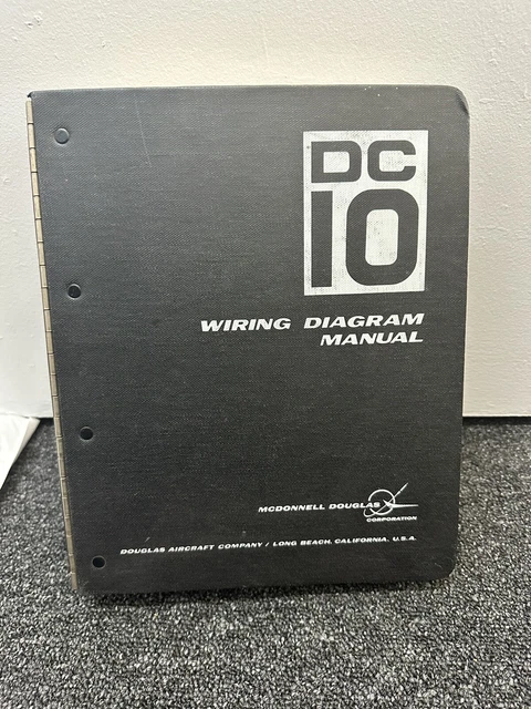 DC-10 WIRING DIAGRAMMANUAL McDonnell Douglas Corporation ...