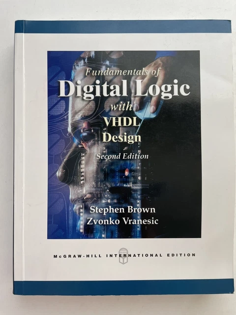 FUNDAMENTALS OF DIGITAL Logic: With VHDL Design with CD-ROM - Paperback ...