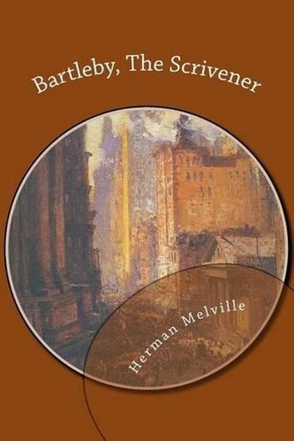 BARTLEBY, THE SCRIVENER by Herman Melville (English) Paperback Book $27 ...