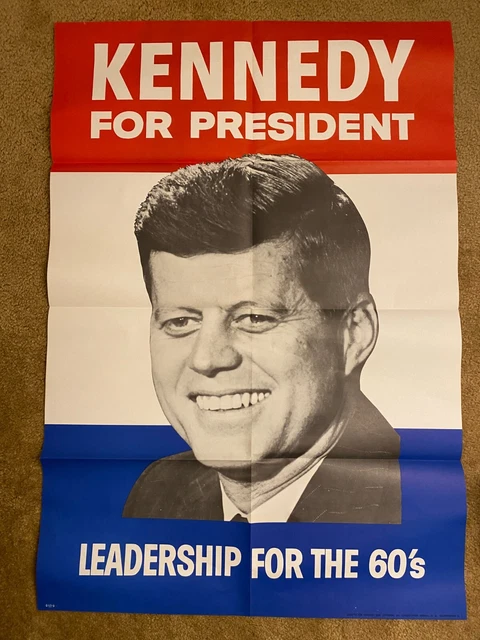 HUGE RARE ORIGINAL 1960 John F Kennedy For President Campaign Poster ...