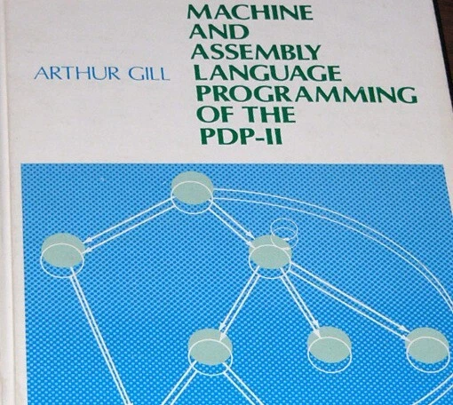 1979 DEC PDP-11 Machine & Assembly Language Programming 1st - LSI-11 ...