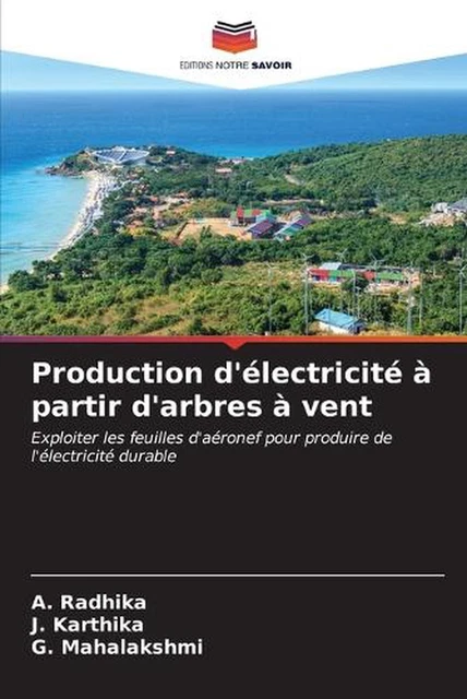 PRODUCTION D'LECTRICIT PARTIR d'arbres vent by A. Radhika Paperback Book EUR 80,00 - PicClick FR